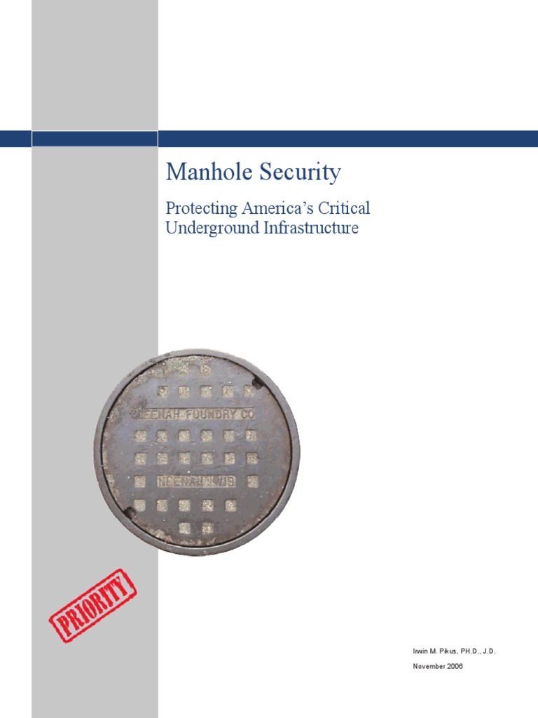 Manhole Security: Protecting America's Critical Underground ...