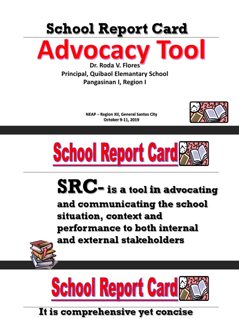 School Report Card: Dr. Roda V. Flores Principal, Quibaol Elemantary ...