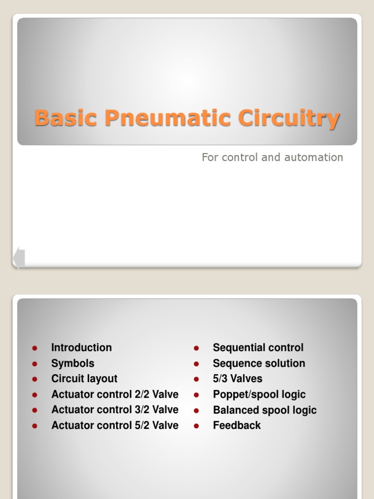 Basics of Pneumatic Circuits | PDF | Valve | Actuator