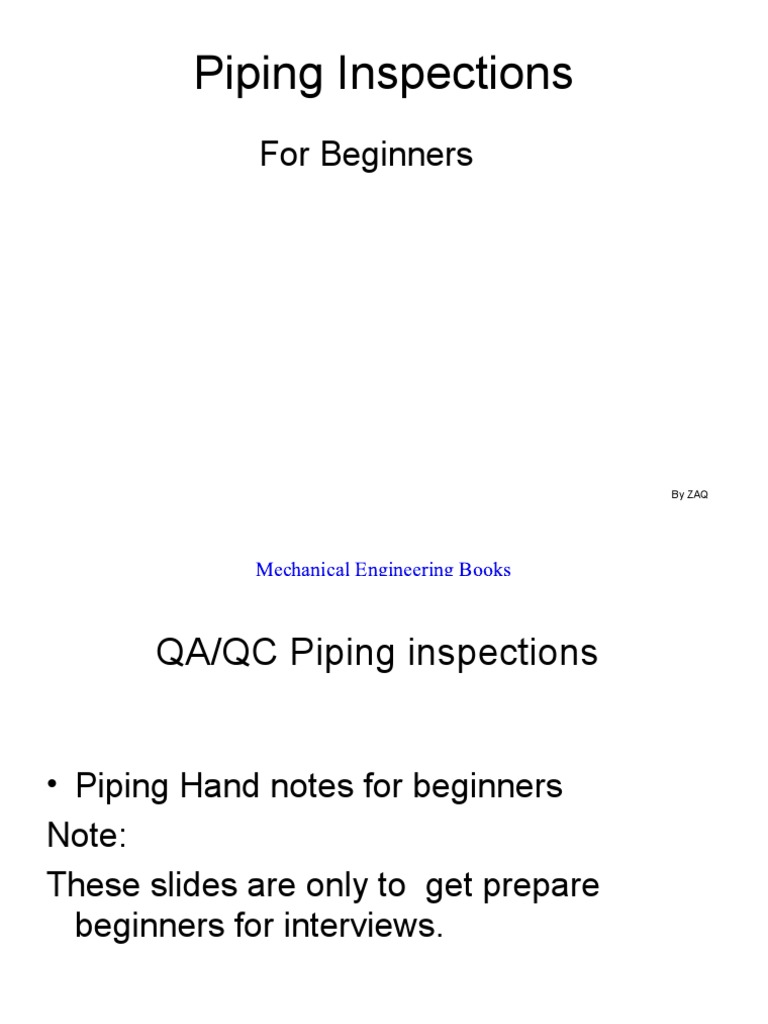 Piping Welding Notes For Beginners Piping and Welding QAQC | PDF ...