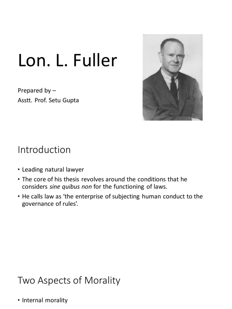 Lon L. Fuller | PDF | Positivism | Morality