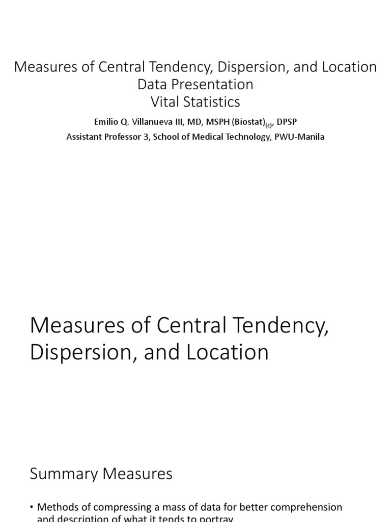 02 Measures of Central Tendency, Visual Presentation, Vital Statistics ...