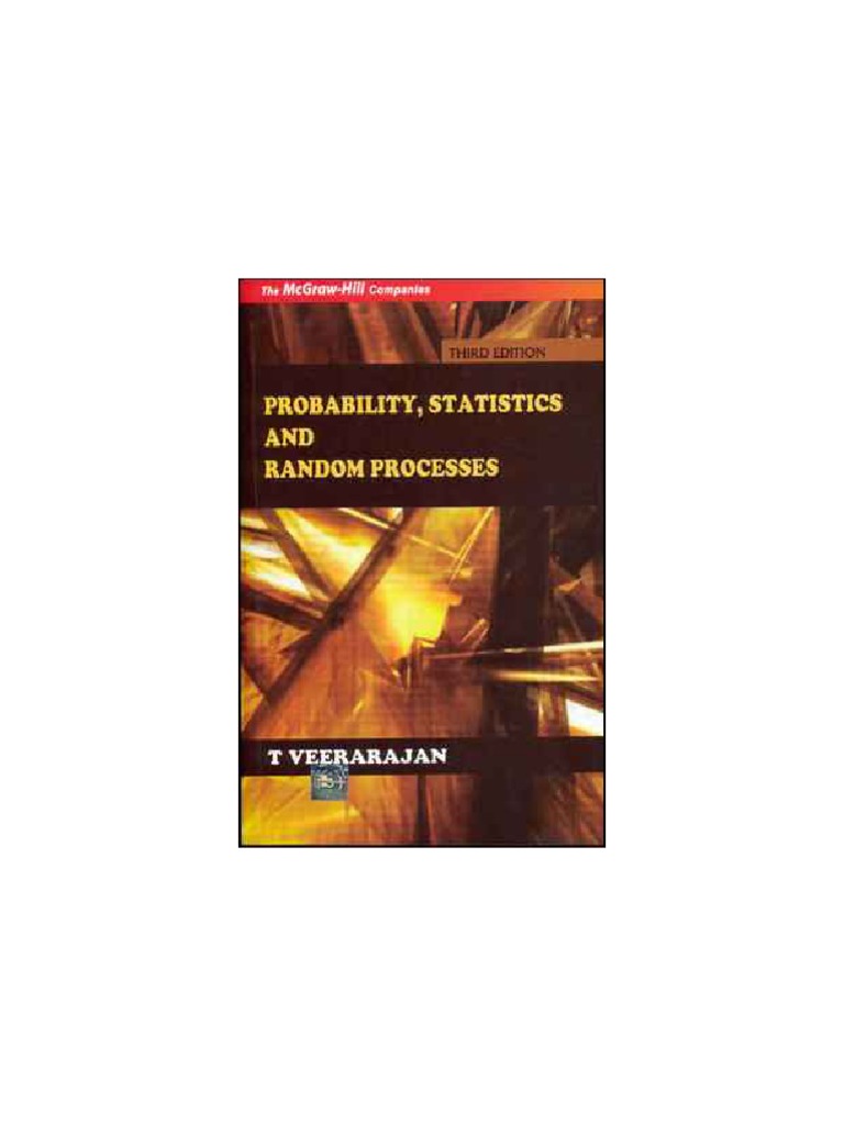 Probability, Random Process and Queueing Theory - T Veerarajan | PDF