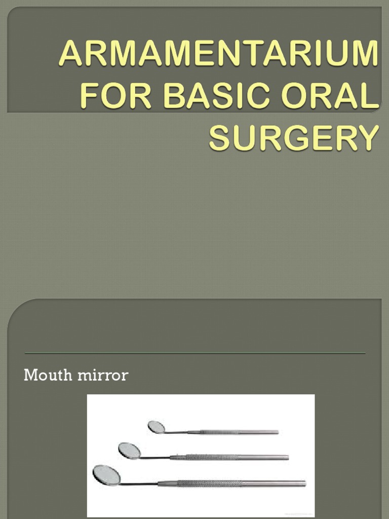 Armamentarium For Basic Oral Surgery | PDF