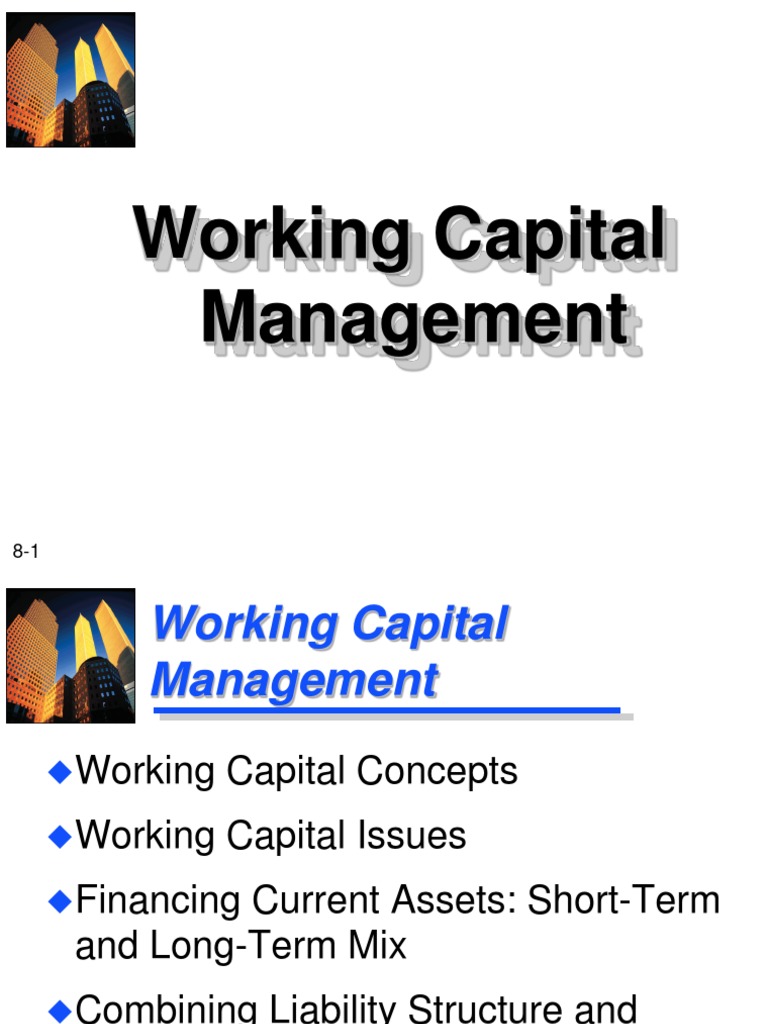Optimizing Working Capital Management: Evaluating Liquidity ...