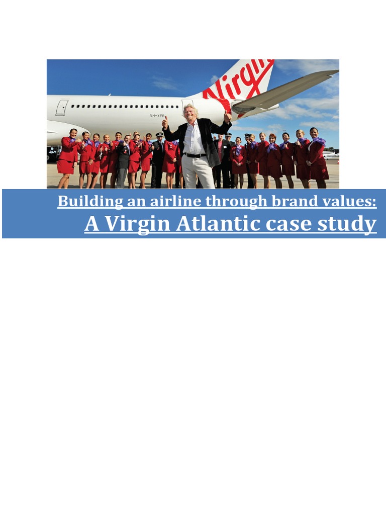 Building An Airline Through Brand Values: A Virgin Atlantic Case Study | PDF | Business Class ...