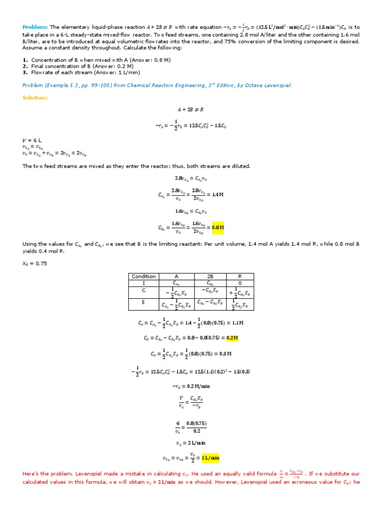 Problem (Example 5.3, Pp. 99-100) From Chemical Reaction Engineering, 3 ...