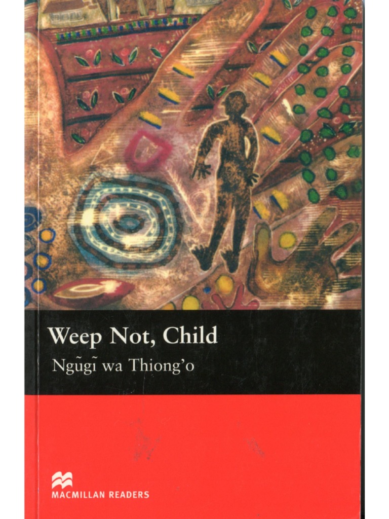 009 Weep Not, Child PDF | PDF