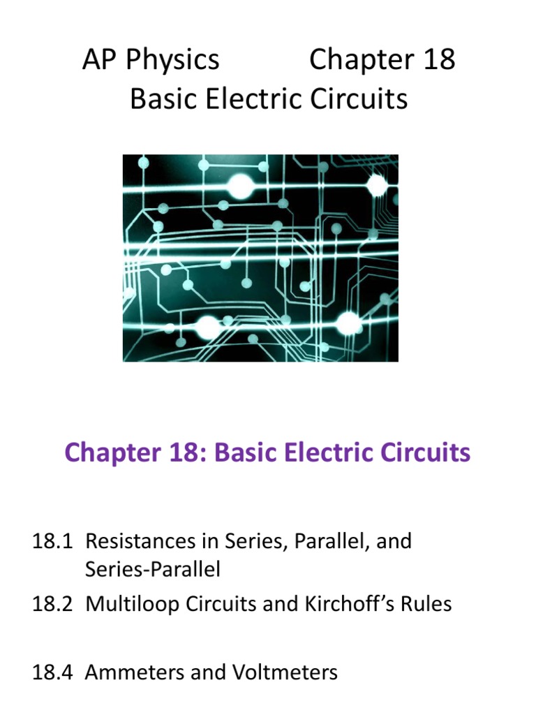 AP Physics Chapter 18 Basic Electric Circuits | PDF | Series And ...