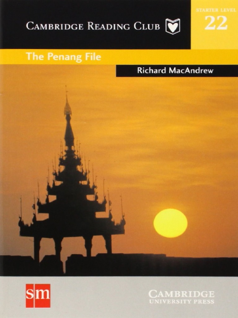 Cambridge Readers The Penang File Starter Level | PDF
