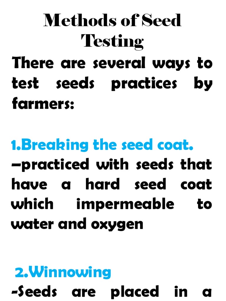 Methods of Seed Testing: There Are Several Ways To Test Seeds Practices ...