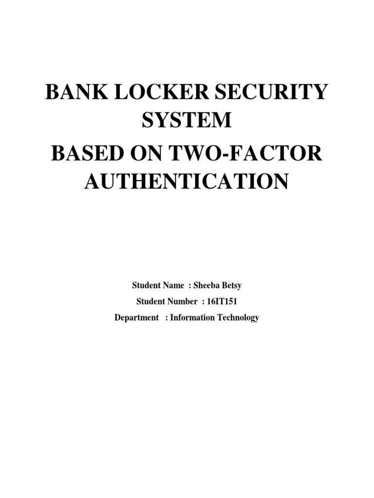 Bank Locker Security System Based On Two-Factor Authentication ...