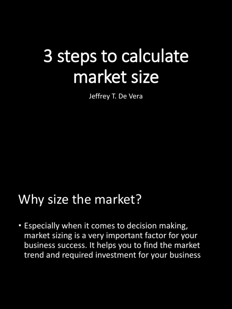 3 Steps To Calculate Market Size | PDF | Market Segmentation | Swot ...