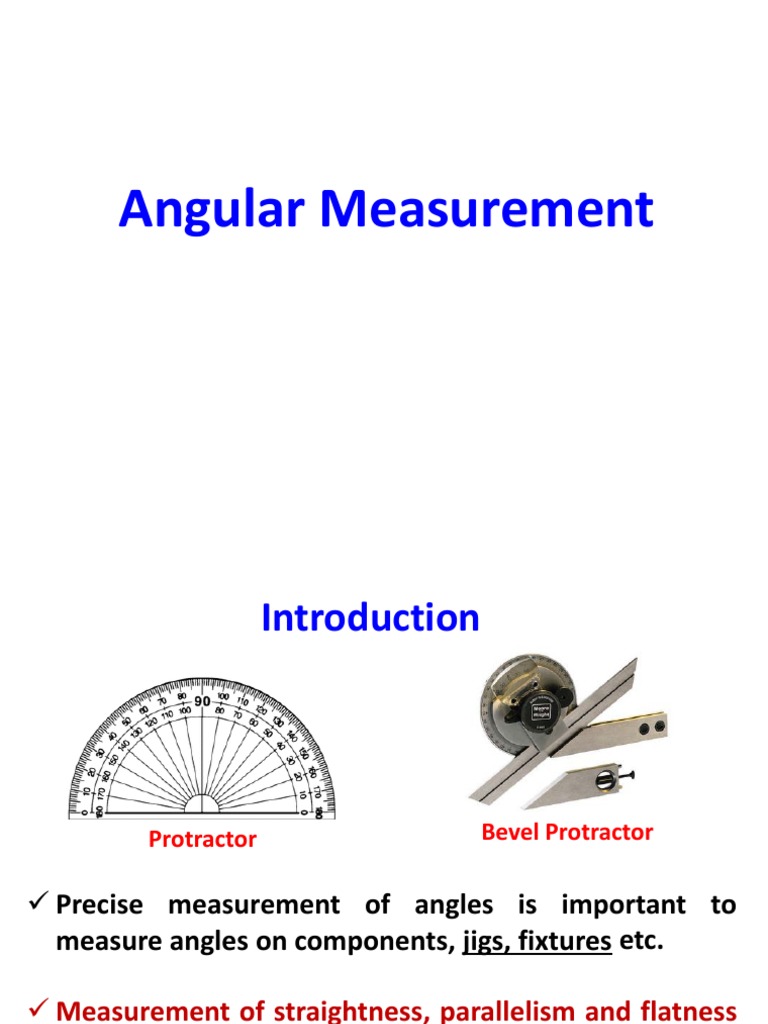 Angular Measurement Metallurgy | PDF | Angle | Accuracy And Precision