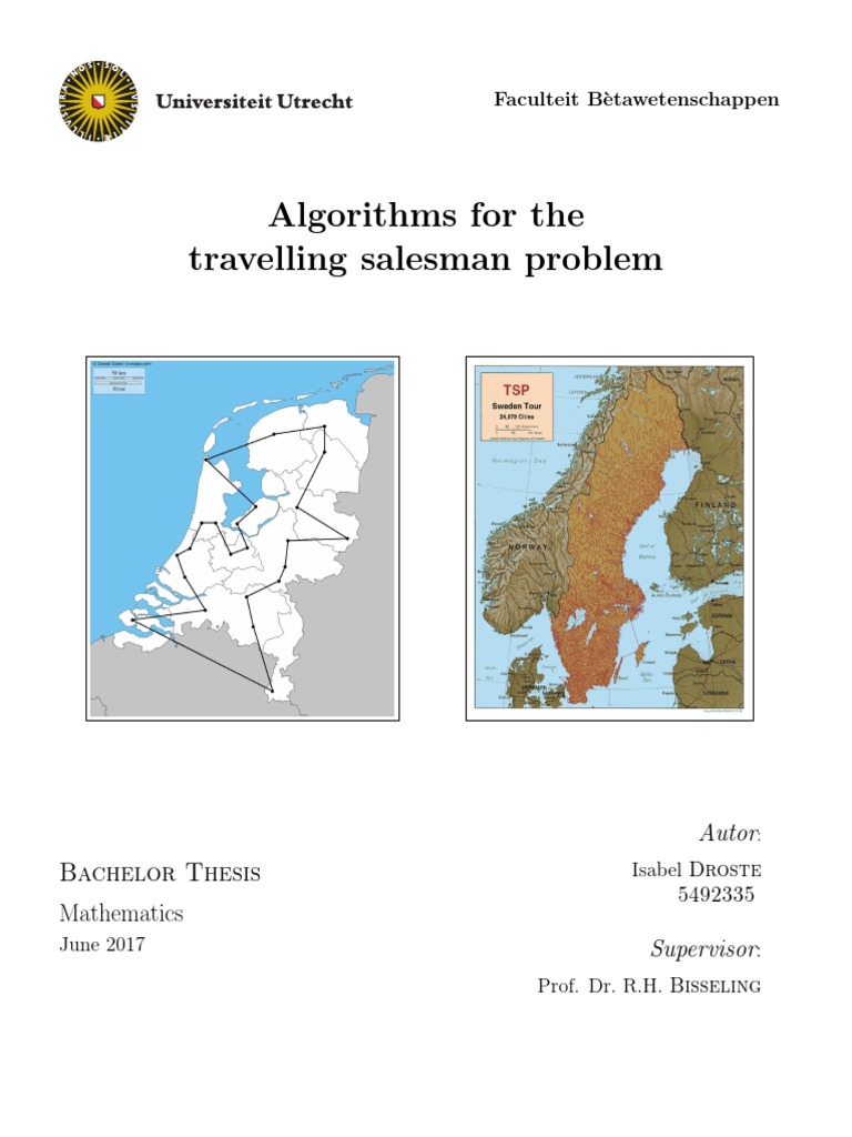Algorithms for the Travelling Salesman Problem: An Analysis of Exact Branch and Bound Algorithms ...