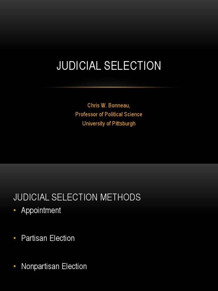 Judicial Selection: Chris W. Bonneau, Professor of Political Science ...