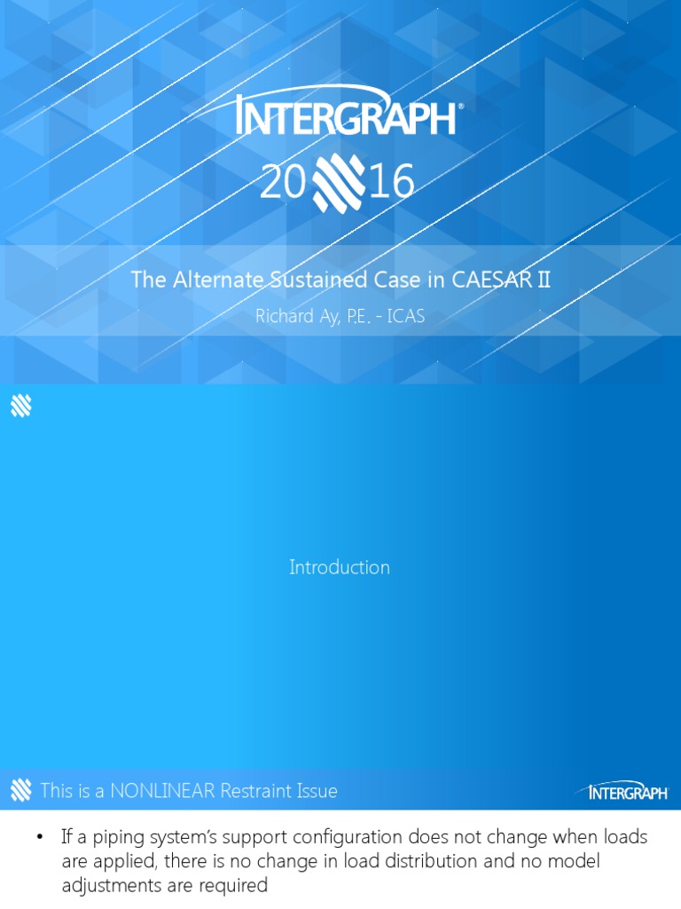 Evaluating Alternate Sustained Load Cases Using Nonlinear Piping ...