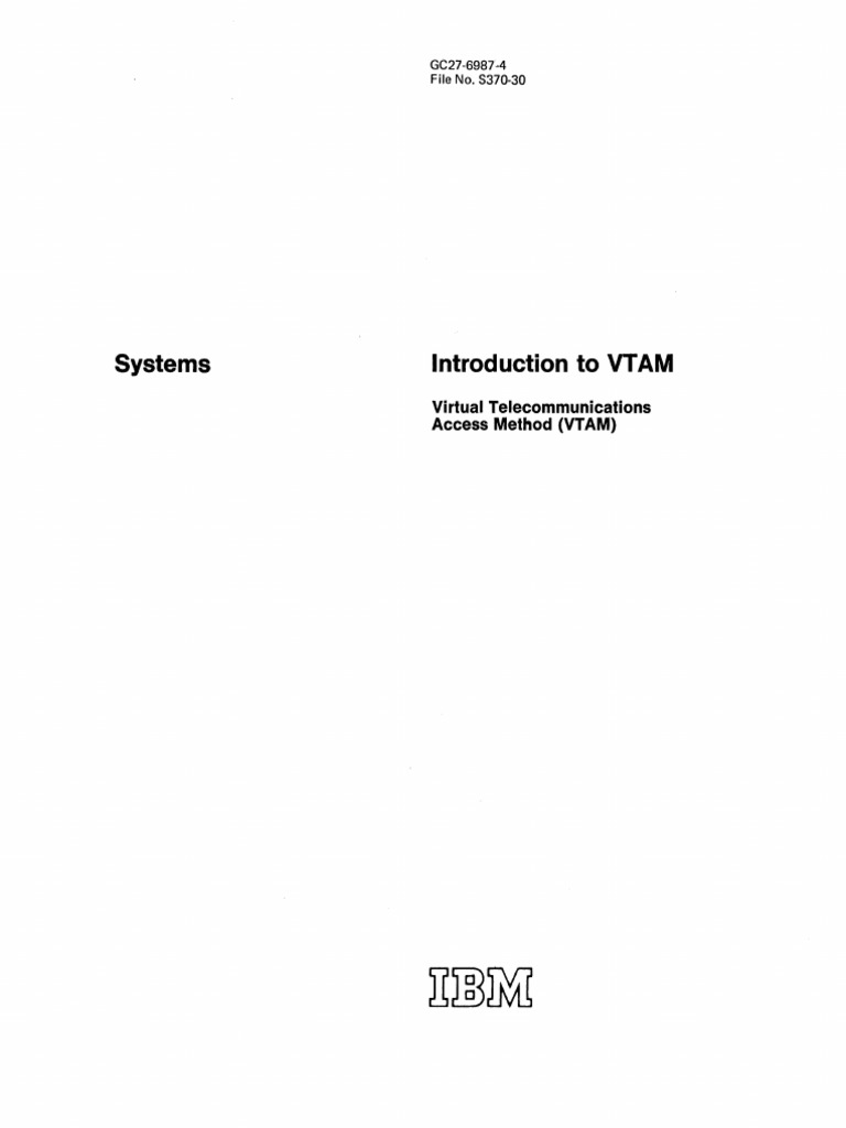 GC27-6987-4 Introduction To VTAM Aug75 PDF | PDF | Computer Terminal ...
