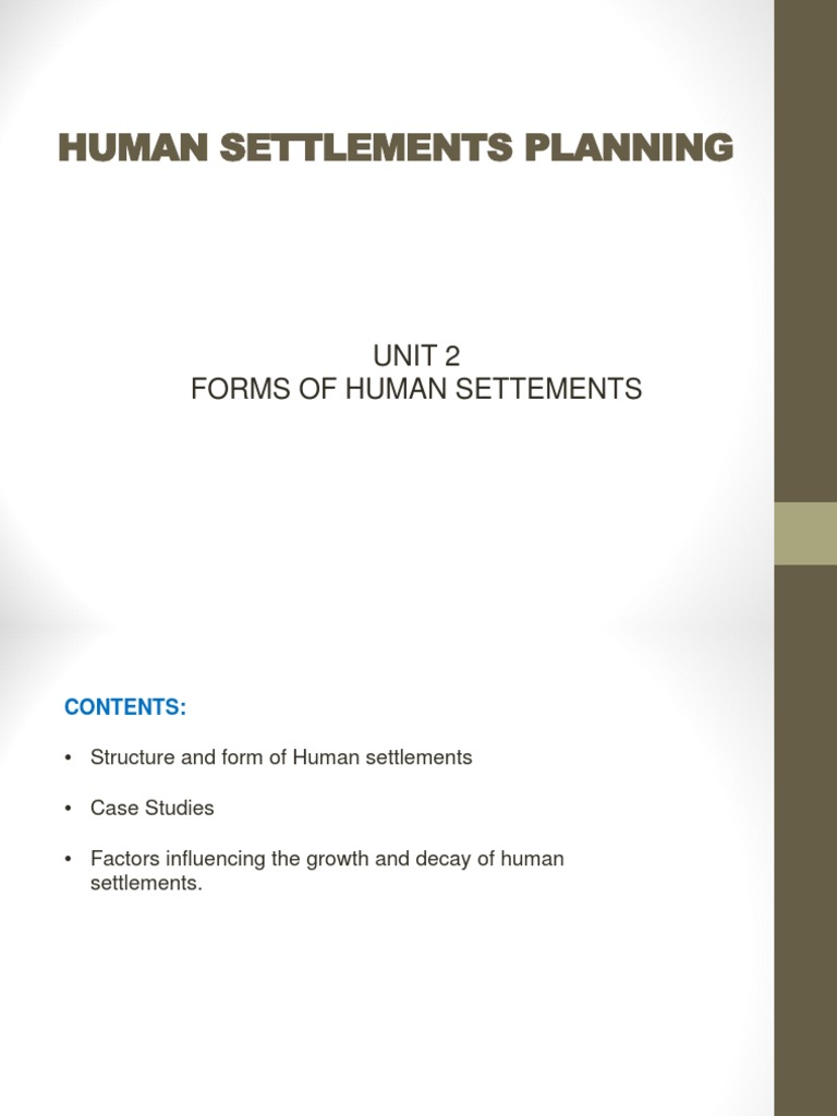 Unit 2-Forms of Human Settlements PDF | PDF | Economic Growth | Slum