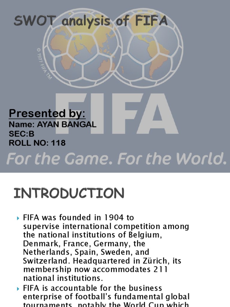 SWOT Analysis of FIFA (Ayan) | PDF | Fifa World Cup | Fifa