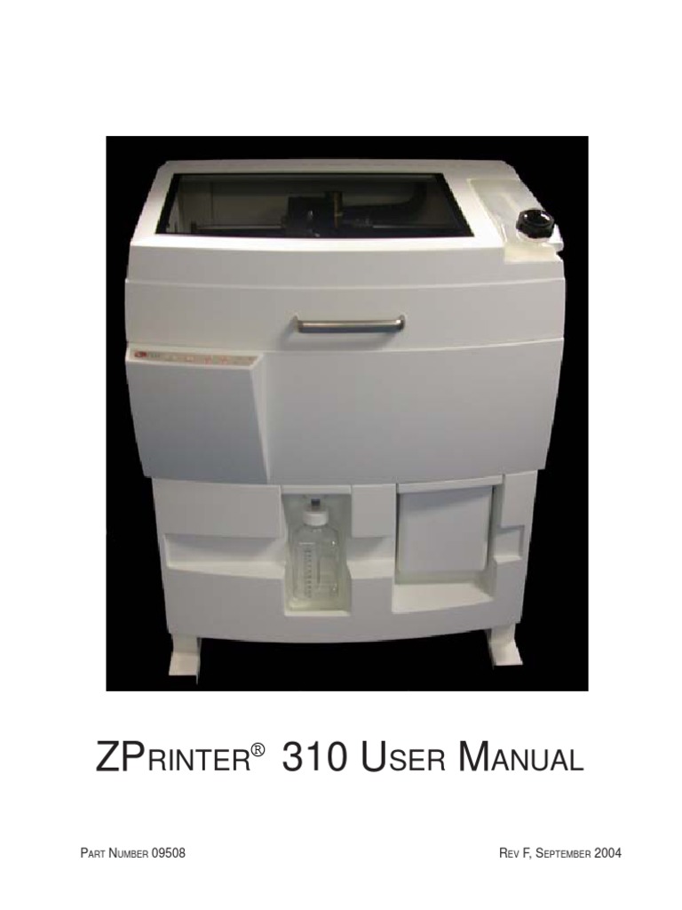 ZPrinter 310 User Manual PDF | PDF | 3 D Printing | Printer (Computing)