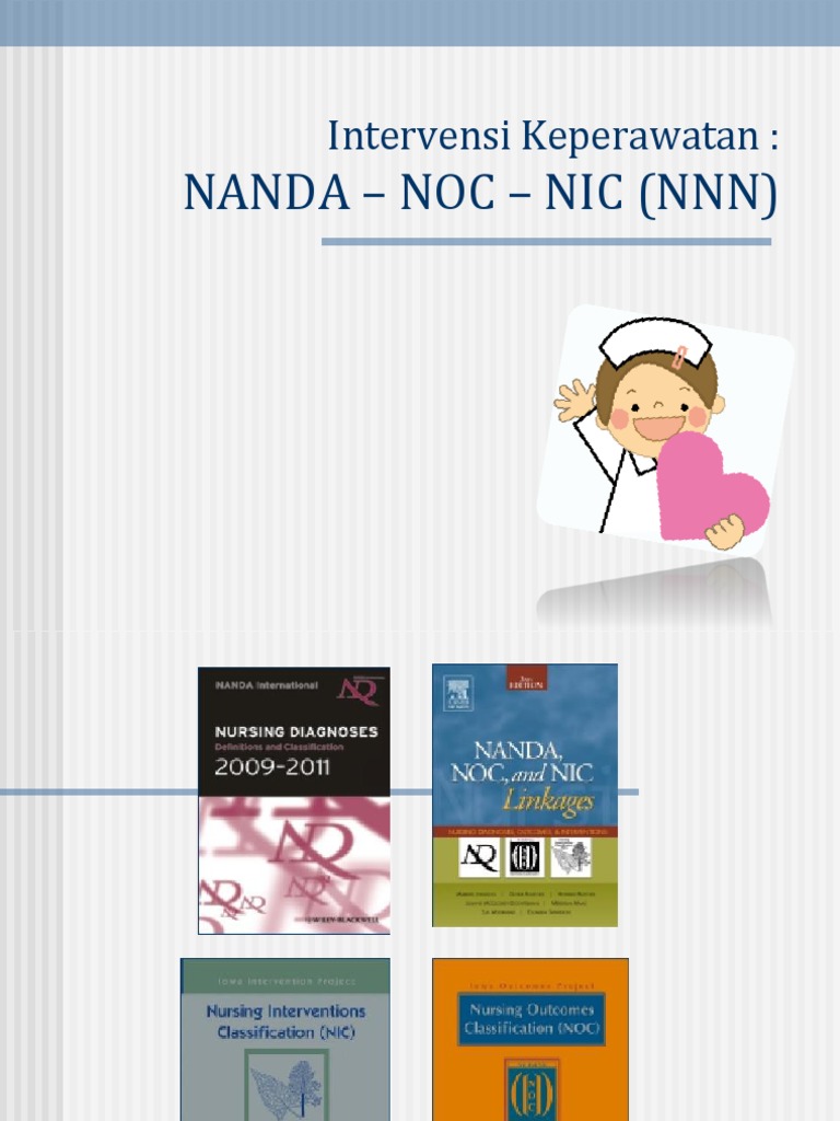 Nanda - Noc - Nic (NNN) : Intervensi Keperawatan | PDF | Infection | Intravenous Therapy