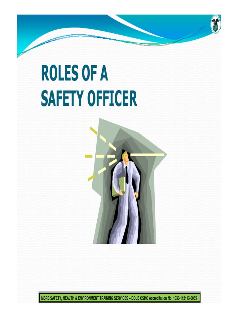 Safety Officer Roles & Duties Guide | PDF | Occupational Safety And ...