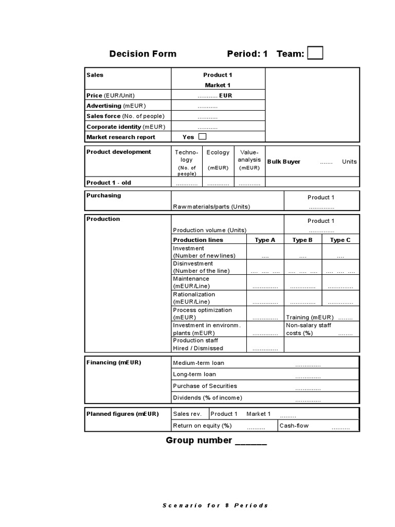 Decision Form Period: 1 Team:: (No. of People) (mEUR) (mEUR) | PDF ...