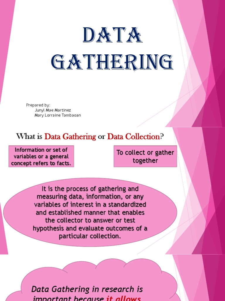 Data Gathering Methods Explained | PDF | Survey Methodology | Methodology