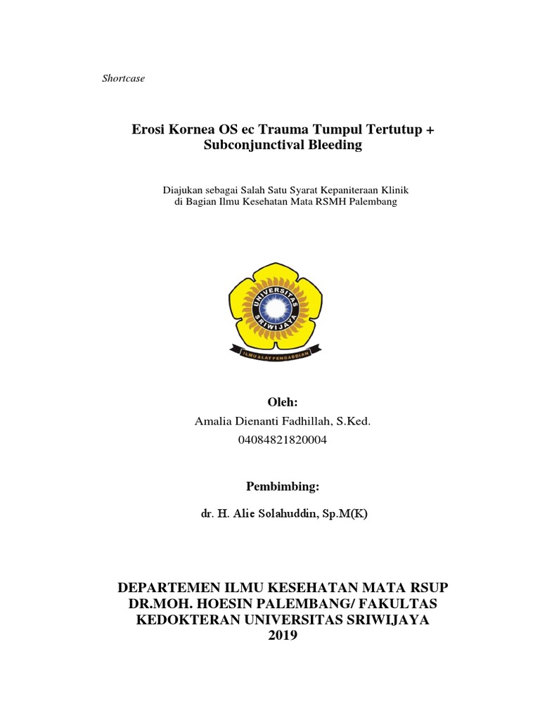 Shortcase-ADF - Erosi Kornea OS + SUbkonjungtival Bleeding | PDF