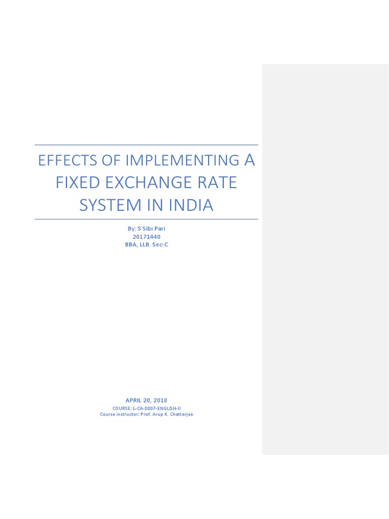 Effects of Implementing A Fixed Exchange Rate System in India-Edit 1 ...