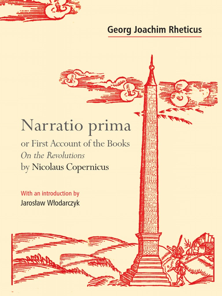 Narratio prima: Georg Joachim Rheticus | Nicolaus Copernicus | Astronomy