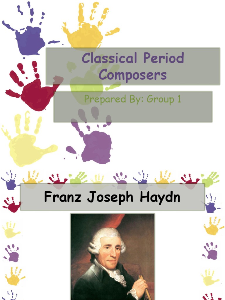 Classical Period Composers Presentation | PDF | Wolfgang Amadeus Mozart ...