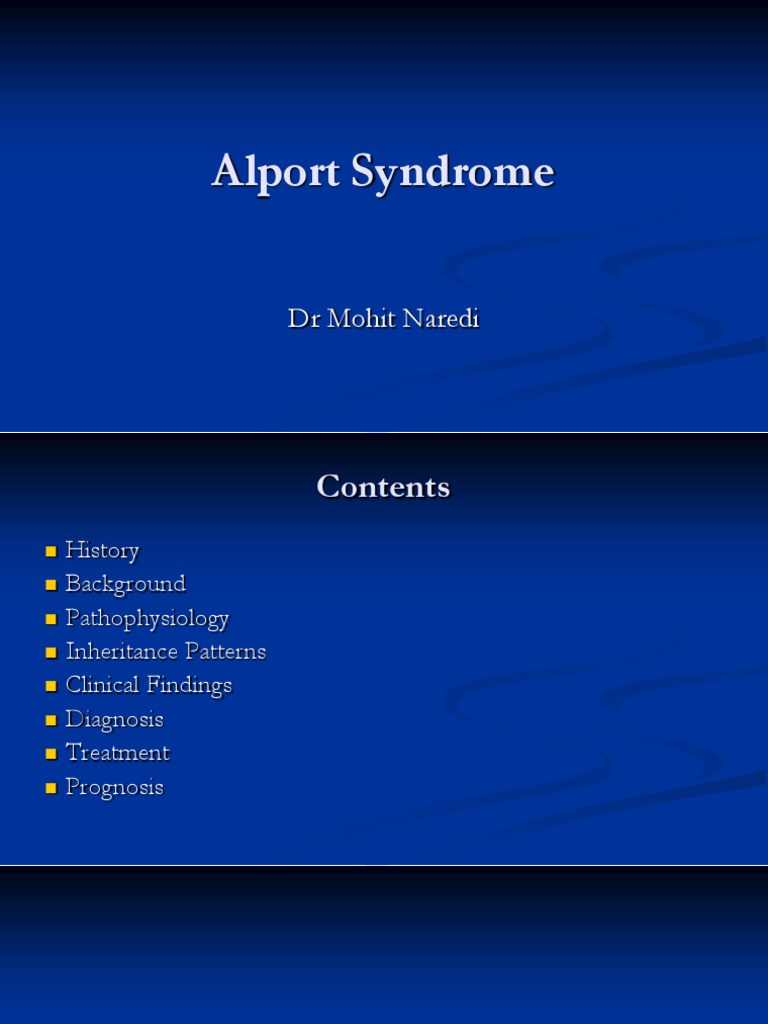 Alport Syndrome: DR Mohit Naredi | PDF | Dominance (Genetics) | Chronic ...