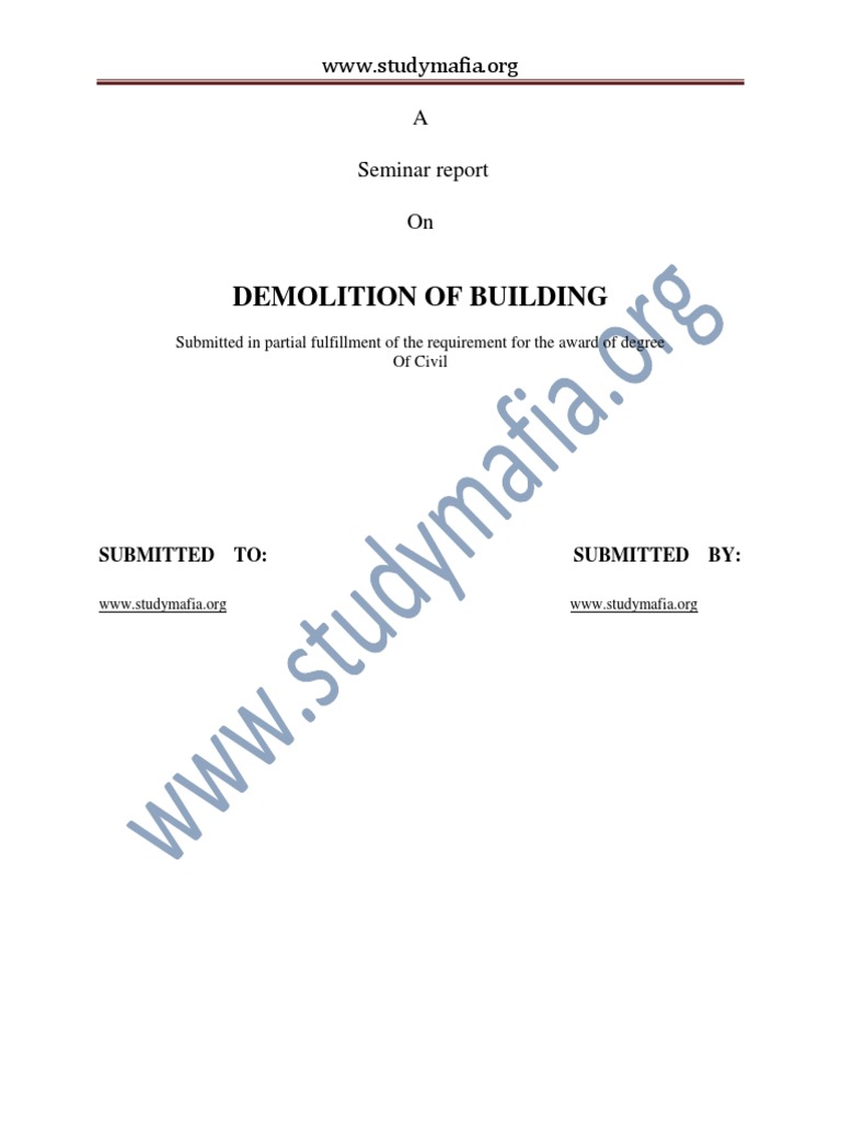 Demolition of Building: A Seminar Report On | PDF | Demolition ...