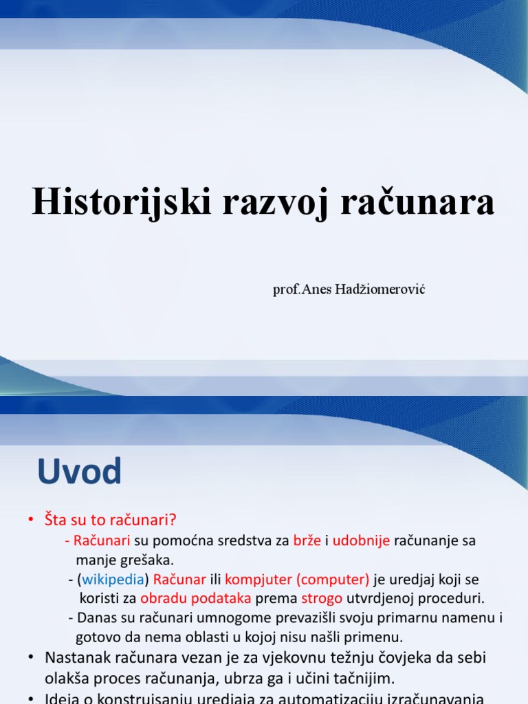 Historijski Razvoj Racunara | PDF