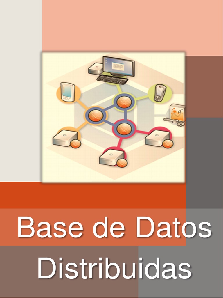 Bases de Datos Distribuidas | PDF | Bases de datos | Sistema operativo
