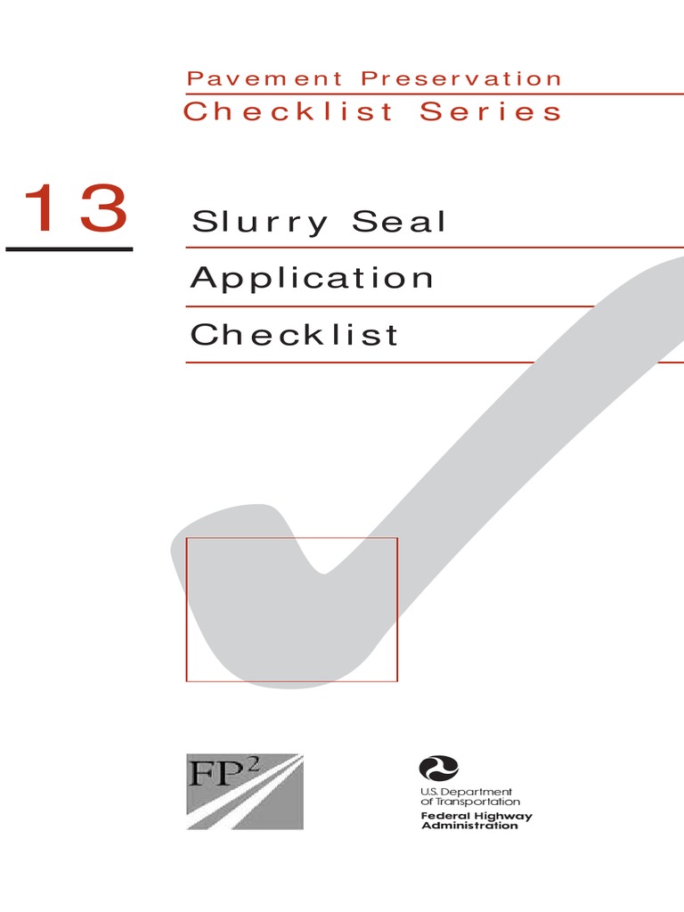 Slurry Seal Application Checklist | PDF | Road Surface | Asphalt