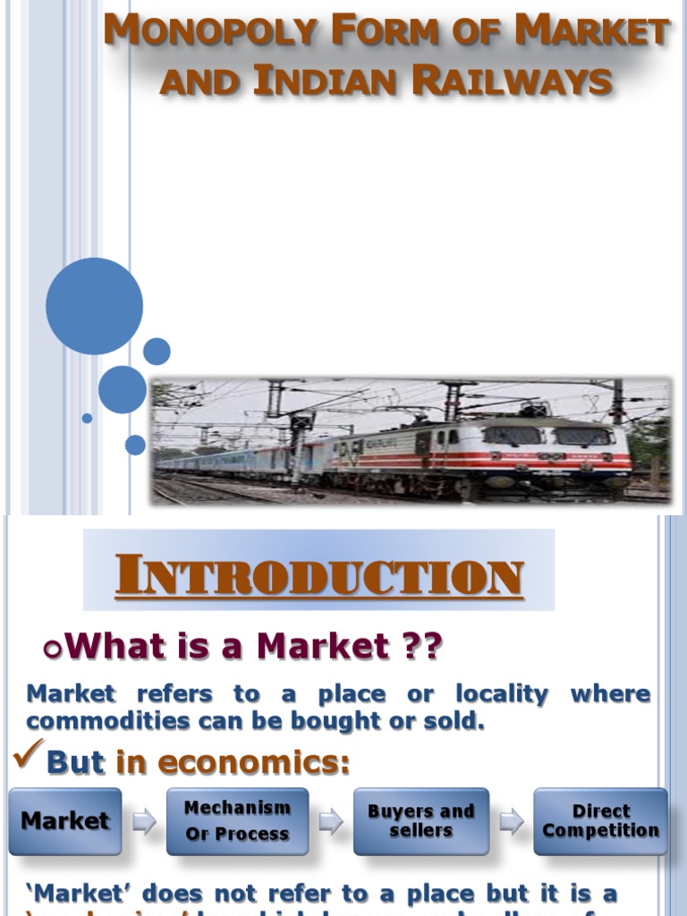 Monopoly of Indian Railways | PDF | Monopoly | Rail Transport