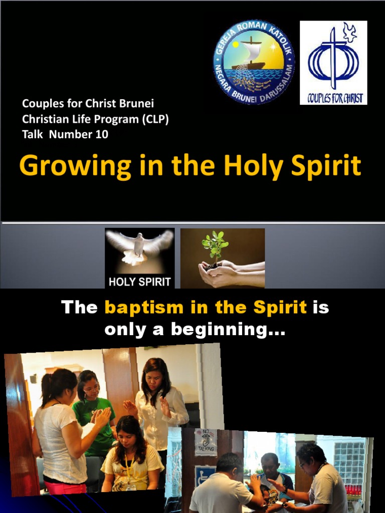 CLP Talk 10 (Growing in The Spirit) | PDF | Confession (Religion ...