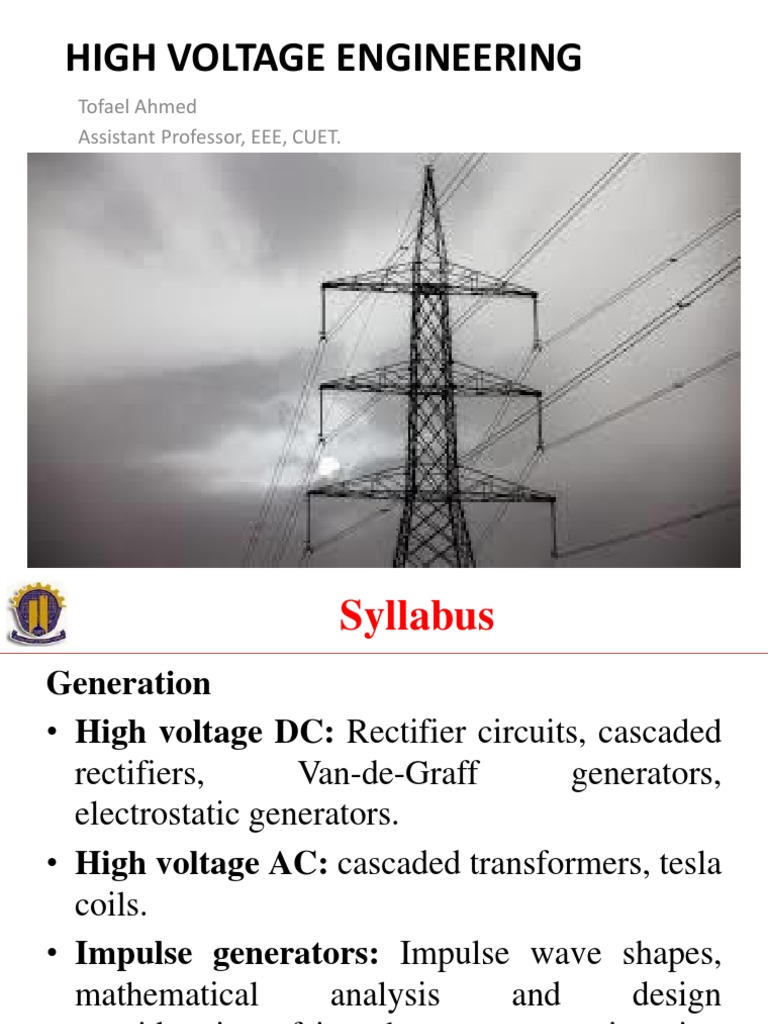 High Voltage Engineering: Tofael Ahmed Assistant Professor, EEE, CUET ...