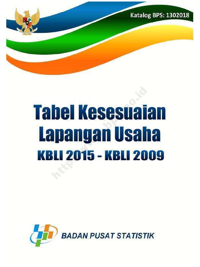 Tabel Kesesuaian Lapangan Usaha KBLI 2015 - KBLI 2009 | PDF