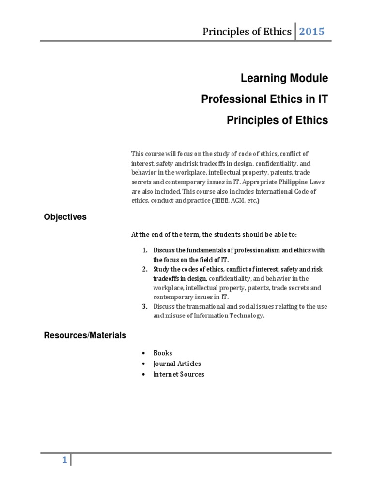 Learning Module Professional Ethics in IT Principles of Ethics ...
