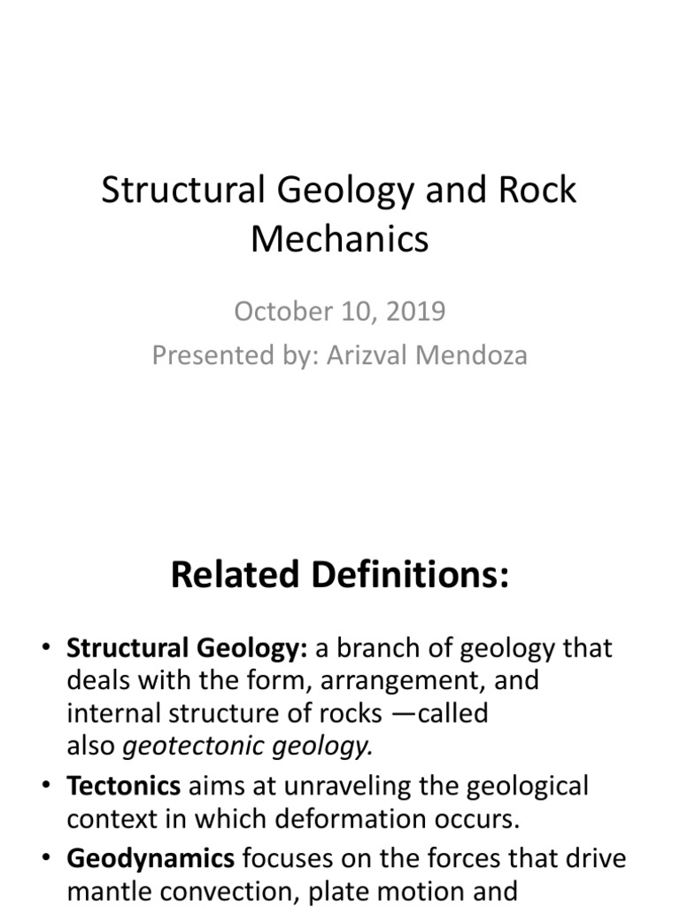 Structural Geology and Rock Mechanics: October 10, 2019 Presented By ...
