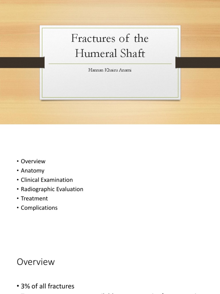 Humeral Shaft Fractures: Overview & Treatment | PDF | Anatomical Terms ...