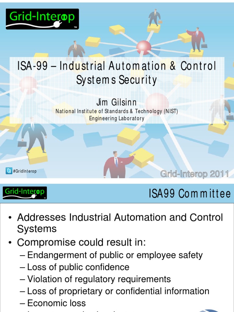 ISA-99 - Industrial Automation & Control Systems Security: Jim Gilsinn ...