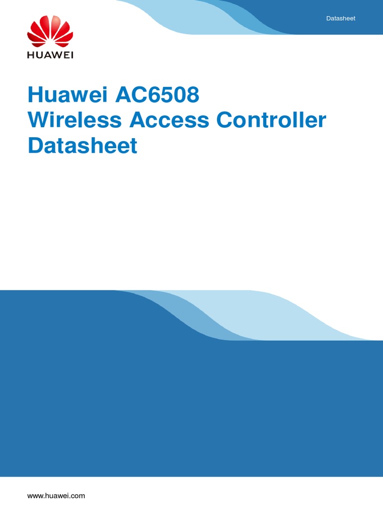 Huawei AC6508 Wireless Access Controller Datasheet | PDF | Wireless Lan ...