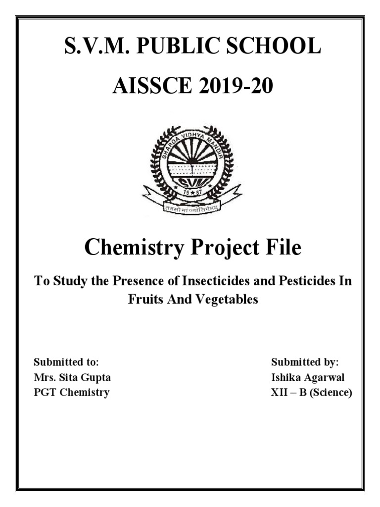 S.V.M. Public School AISSCE 2019-20: To Study The Presence of ...