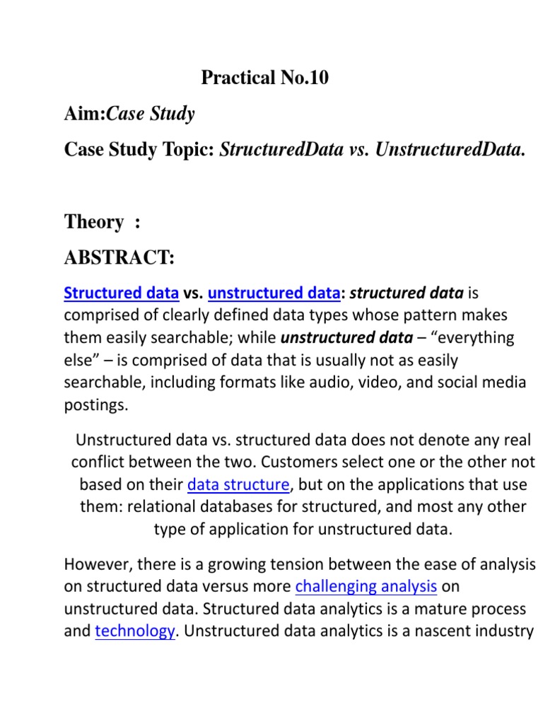 Practical No.10 Aim:Case Study Case Study Topic: Structureddata vs ...