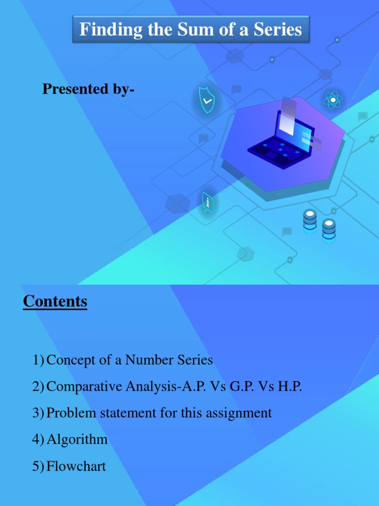 Algorithm On Finding Sum of A Series | PDF | Summation | Series ...